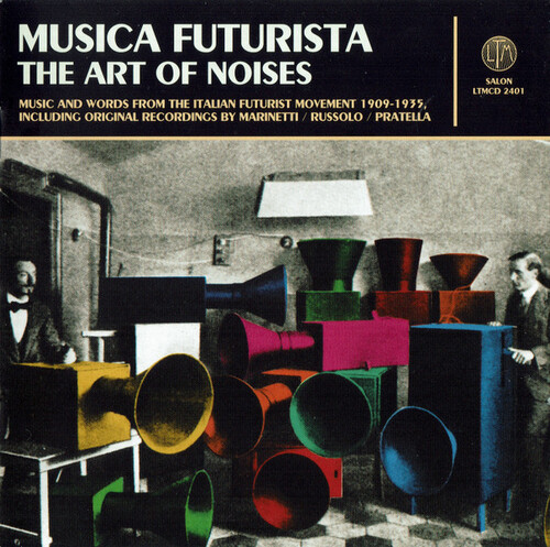Click here for LTM SALON-LTMCD-2401 Musica Futurista The Art Of N... prices
